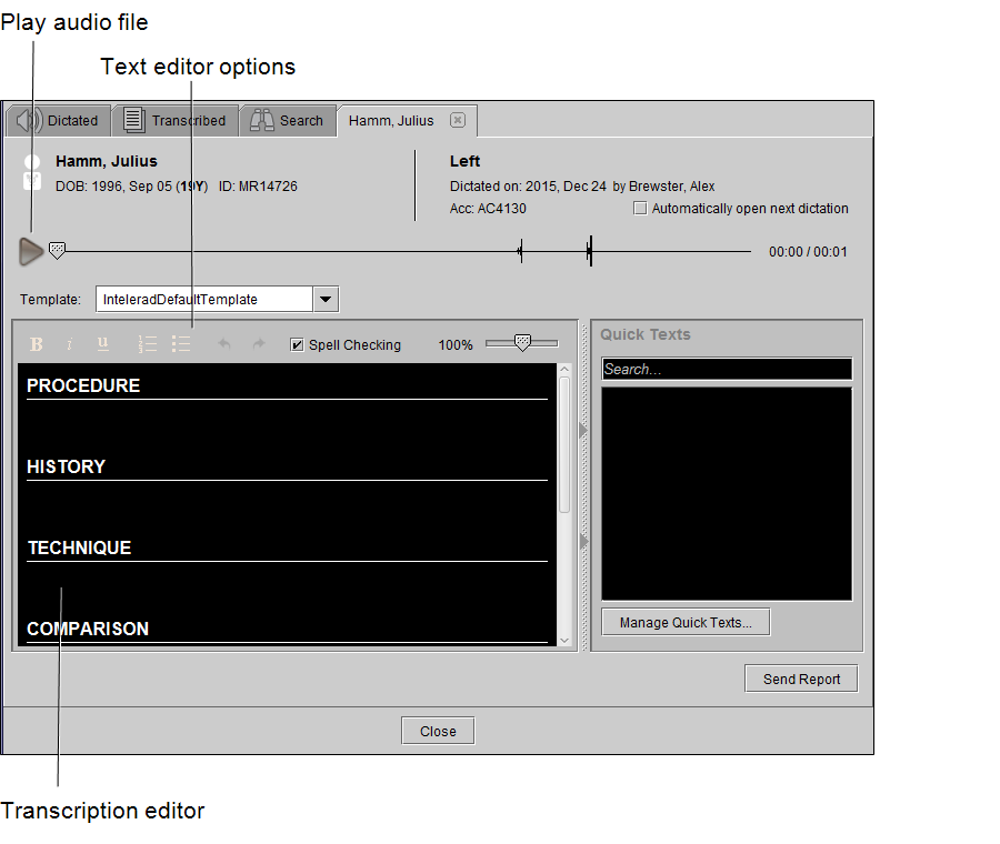 Transcribing Dictated Reports